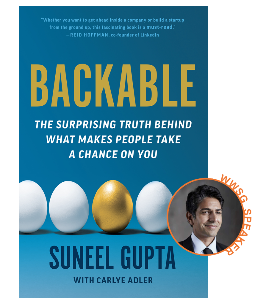 Suneel Gupta’s New Book, Backable Says It Quality” Can Be Learned ...