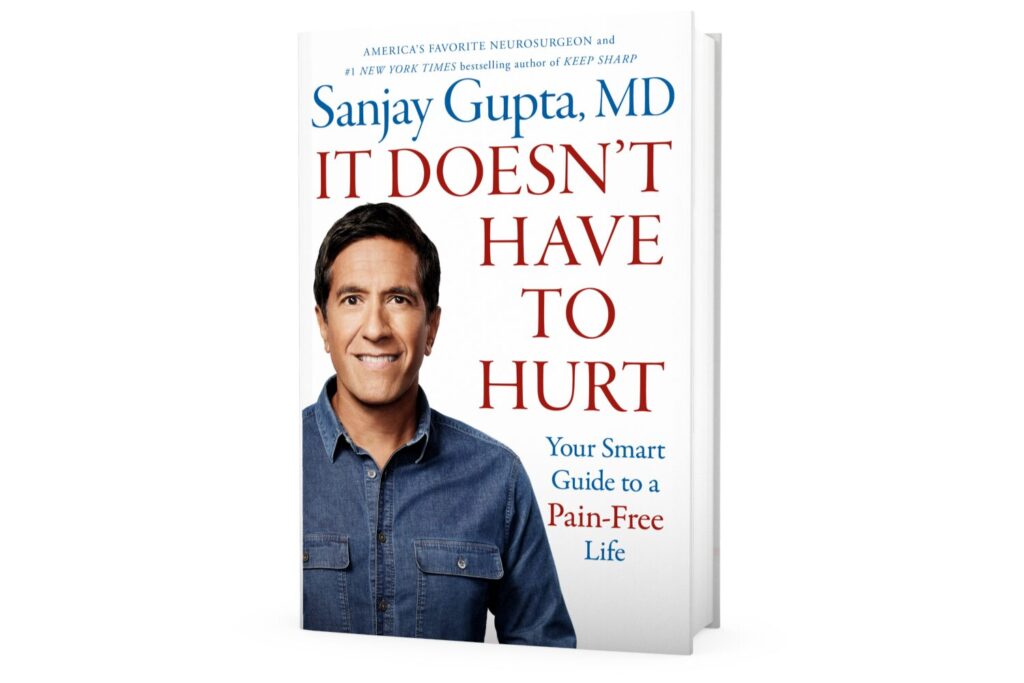 Dr. Sanjay Gupta on Chronic Pain and His New Book - WWSG